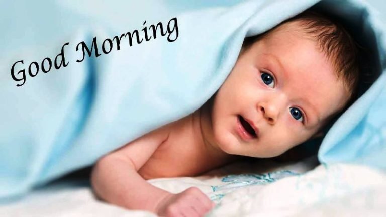 45 Good Morning Pics For Cute Babies